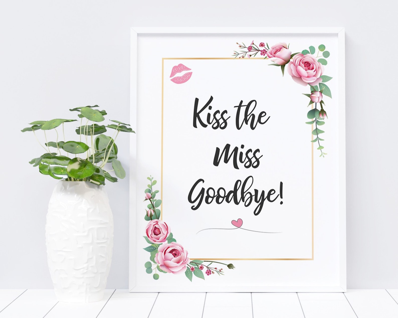 Kiss the Miss Goodbye Printable Sign Pink Flowers Bridal - Etsy