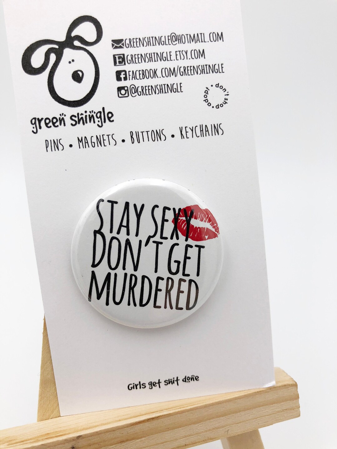 Stay Sexy Don't Get Murdered MFM Pin, SSDGM Pin, True Crime Button ...