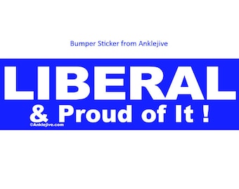 Liberal Bumper Sticker - Etsy