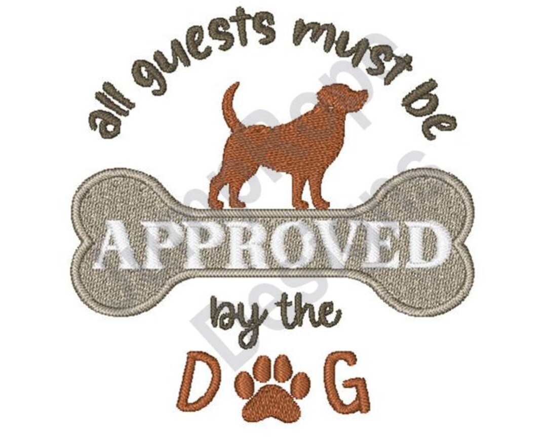 Approved by Dog - Machine Embroidery Design - Etsy