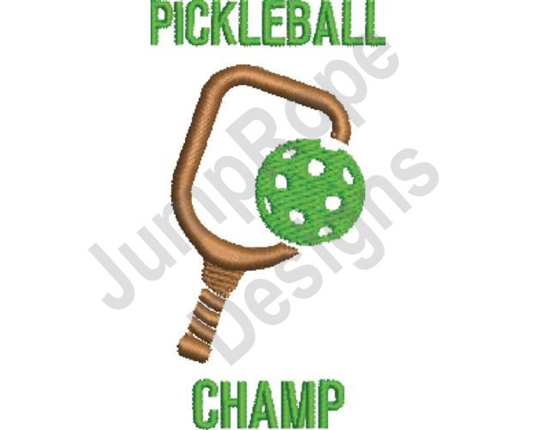 Pickleball Champ - Machine Embroidery Design - Etsy