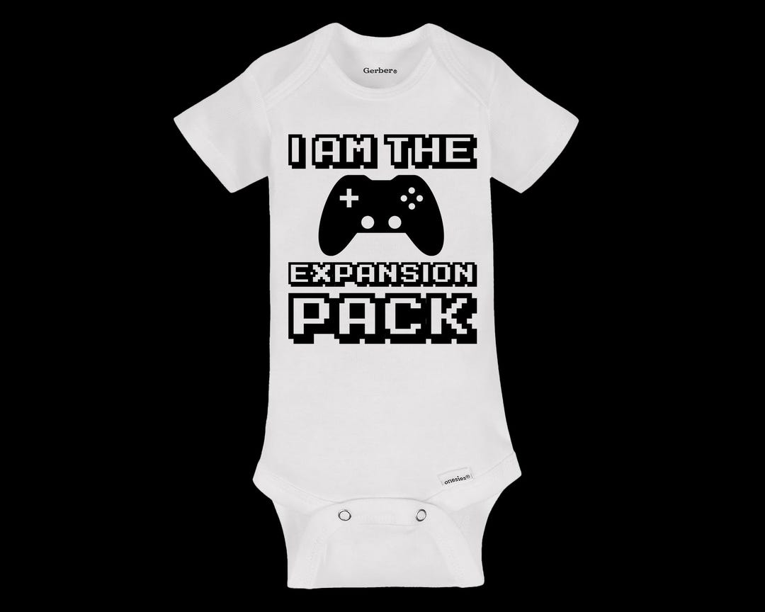I Am the Expansion Pack Baby Onesie - Etsy