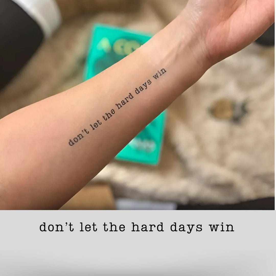 Don't Let the Hard Days Win | ACOTAR Semi-permanent Tattoo - Etsy
