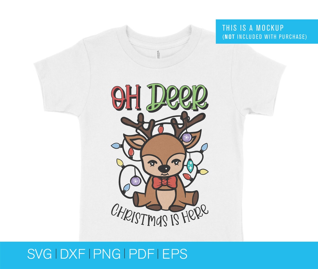 Oh Deer Christmas is Here SVG, Oh Deer Svg Files, Cute Reindeer Svg ...