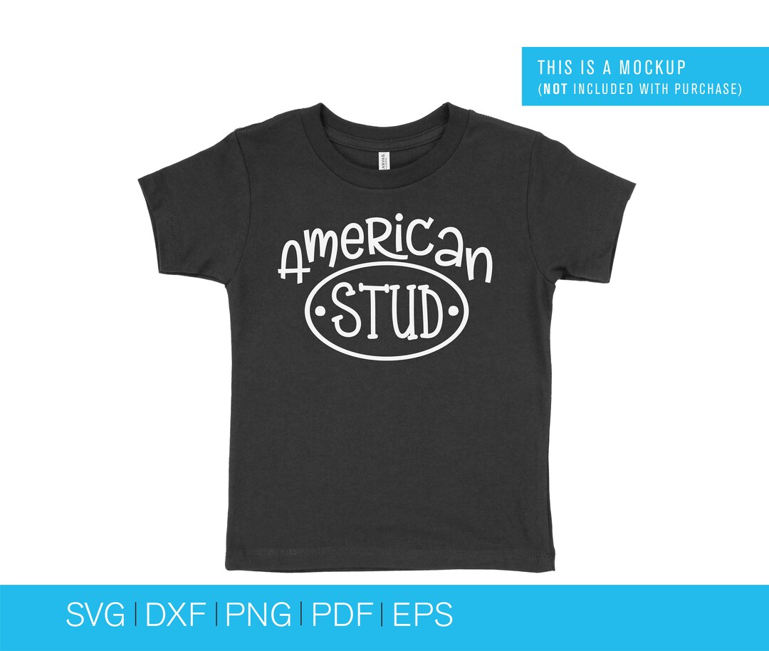 American Stud SVG, American SVG, Baby SVG, July 4th Svg, America Svg ...