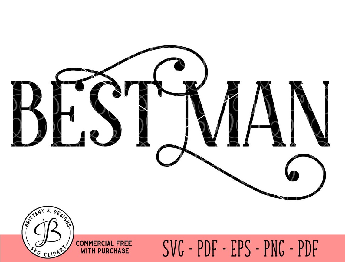 Best Man SVG Best man cut file wedding svg wedding cut | Etsy