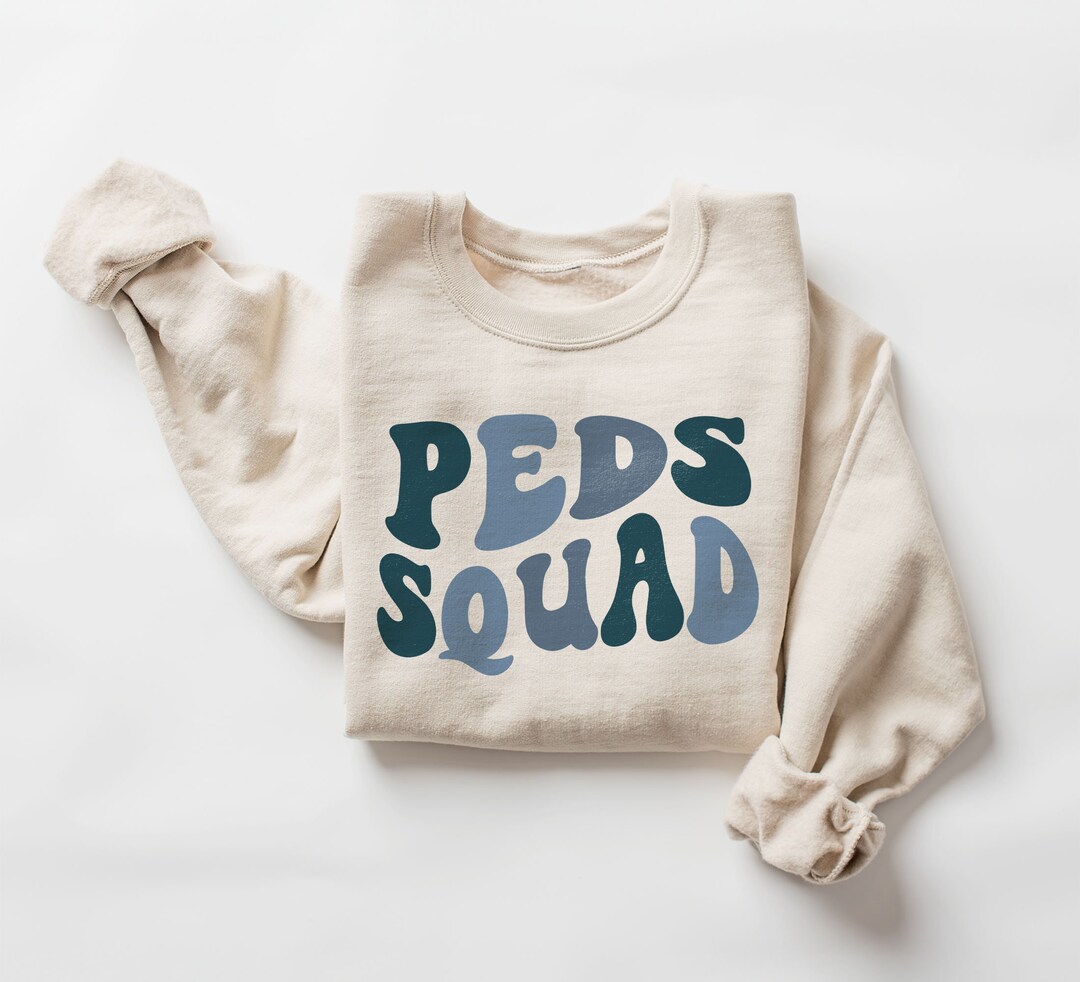 Retro PEDS Squad, Pediatric Nurse Sweatshirt, Pediatrics Department ...