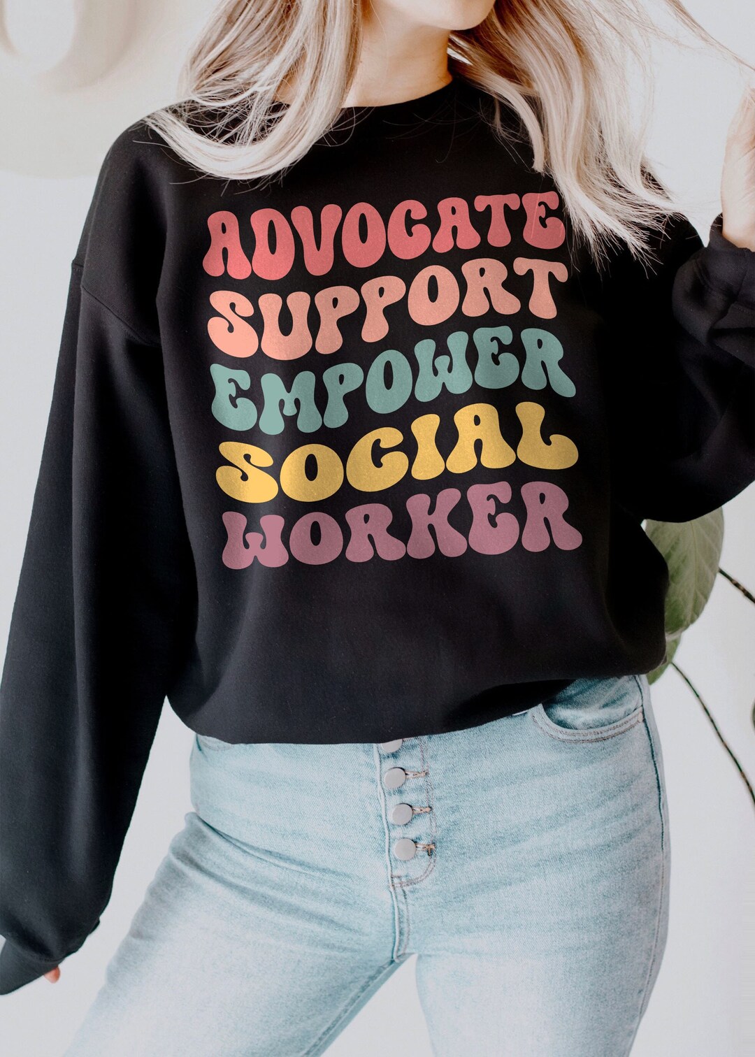 Social Work Crewneck, Advocate Support Empower, LCSW Sweatshirt, Social ...
