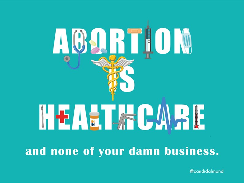 Abortion is Healthcare Printable Poster: Feminist Wall Art (digital ...