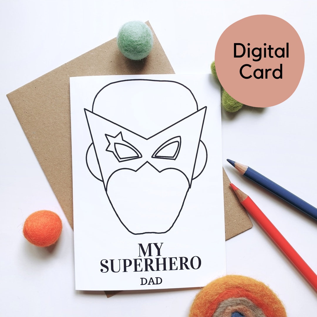Fathers Day Superhero Card: Printable Colour-in Design (digital ...