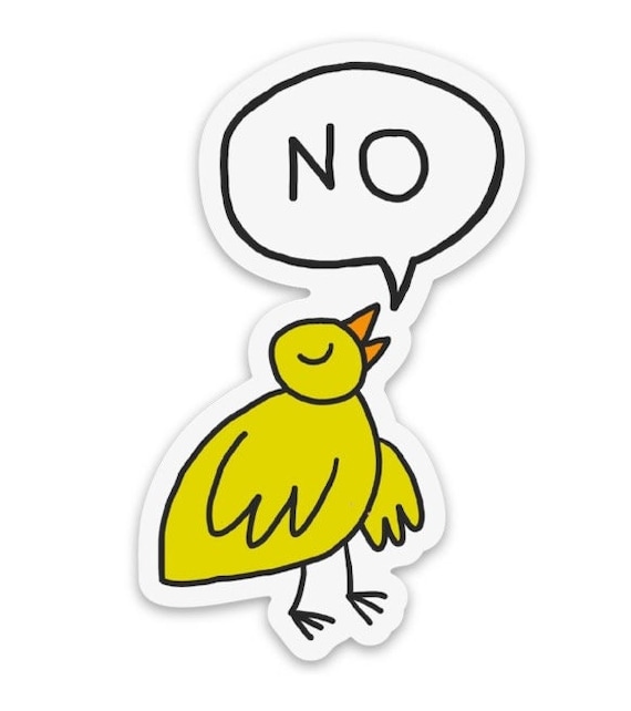 Little Bird Says NO Sticker - Etsy