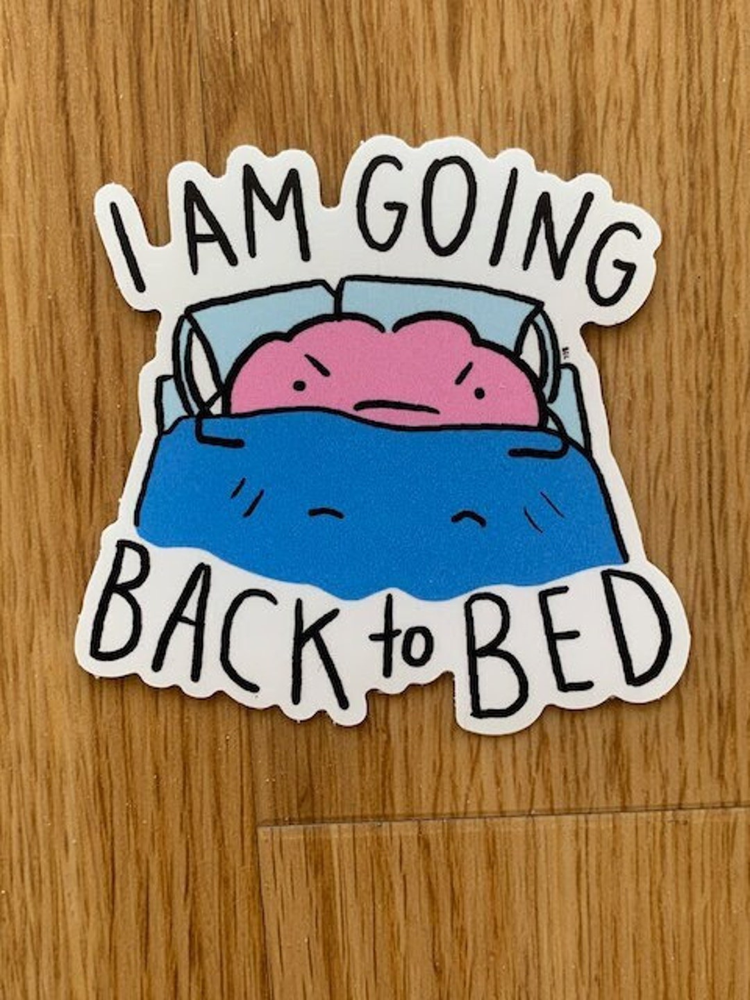 I Am Going Back to Bed Cute Vinyl Sticker - Etsy