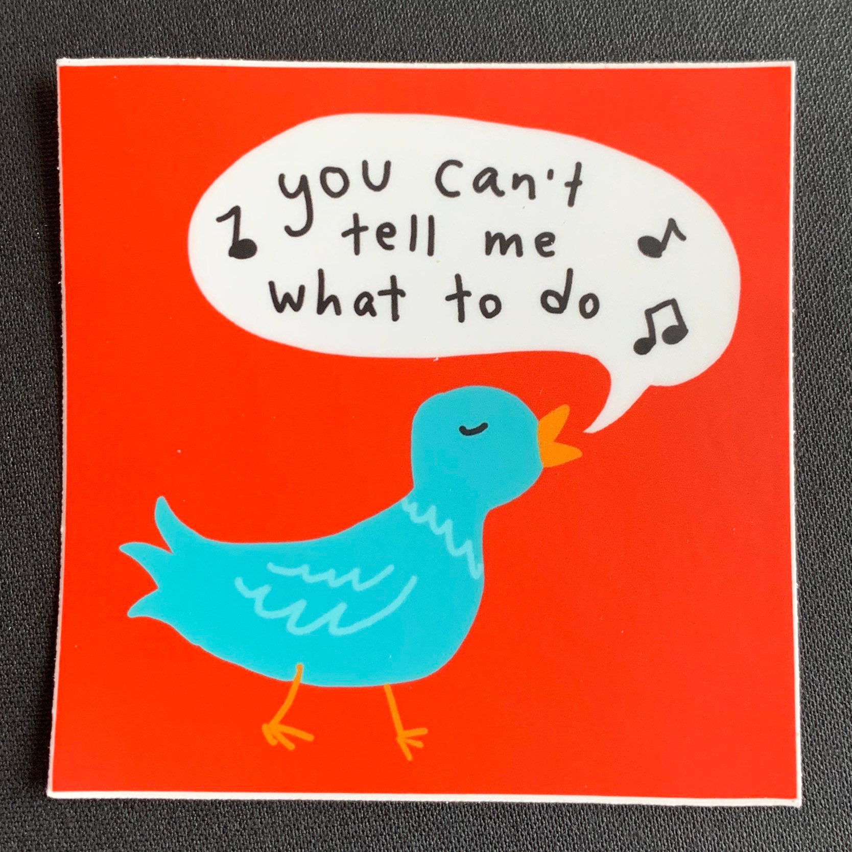 You Cant Tell Me What to Do sticker | Etsy