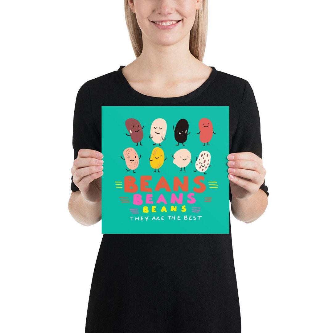 Beans Beans Beans 10x10 Poster Print - Etsy
