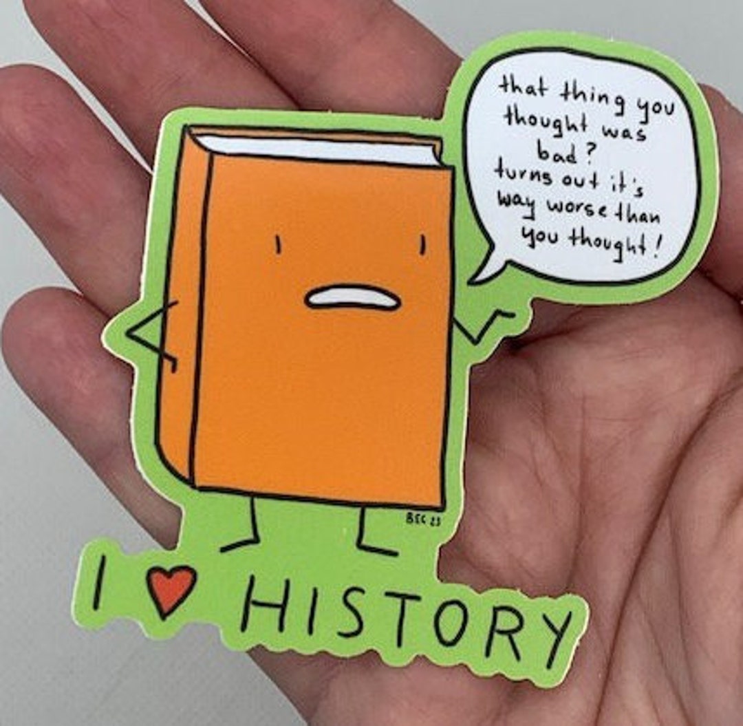 I Love History! Cute Vinyl Sticker - Etsy