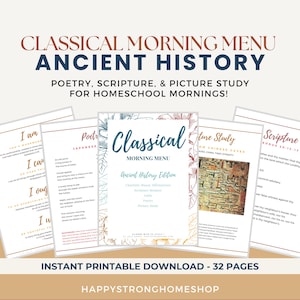 Ancient History Classical Morning Menu: Homeschool Curriculum ...