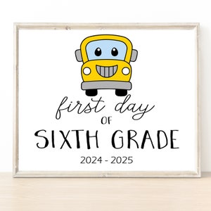 First Day of Sixth Grade Sign First Day of 6th Grade White Print Photo ...