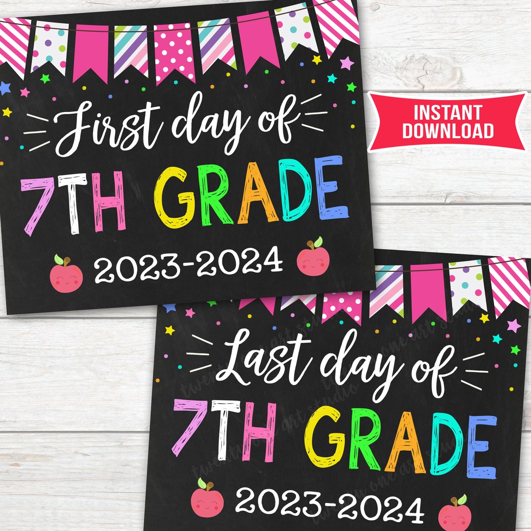 First Day and Last Day of School Signs First Day of Seventh - Etsy