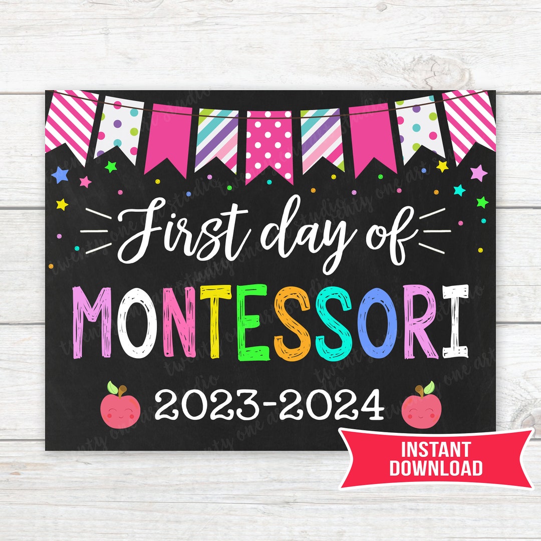 First Day of School Sign Girl First Day of Montessori Sign - Etsy