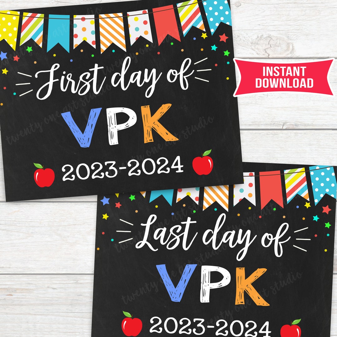 First Day and Last Day of School Signs First Day of VPK Sign - Etsy