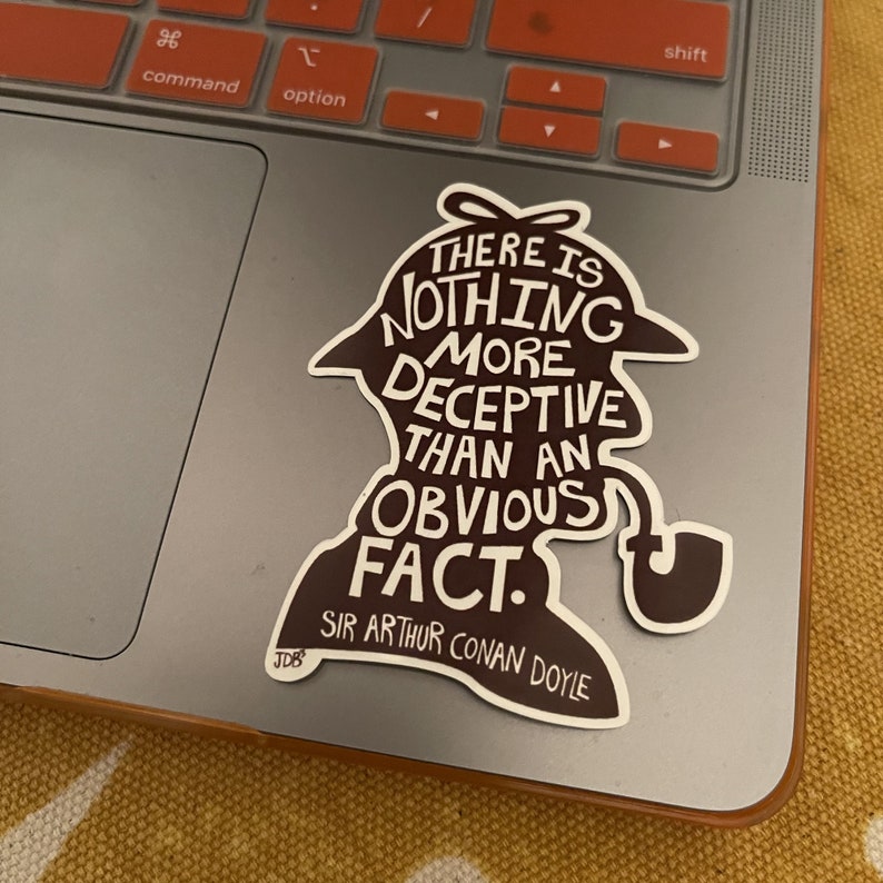 Obvious Fact Sherlock Holmes Sticker Sticker Die Cut Sticker Cute ...
