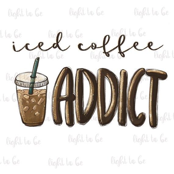 Iced Coffee Addict PNG Love Summer Latte Star Warm Cute Cozy - Etsy