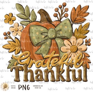Grateful Thankful PNG, Fall Pumpkin With Bow, Autumn Flowers Clipart ...