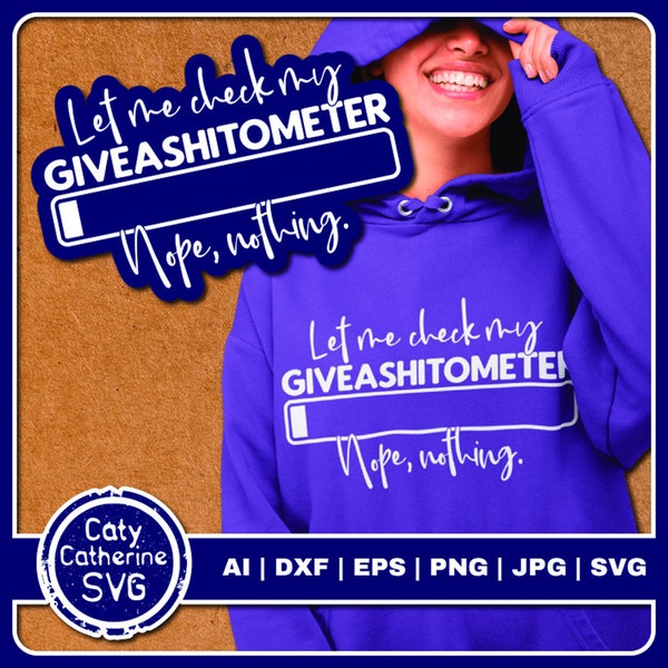 Let Me Check My Giveashitometer - Etsy