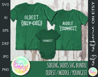 Oldest Middle Youngest Svg | Etsy