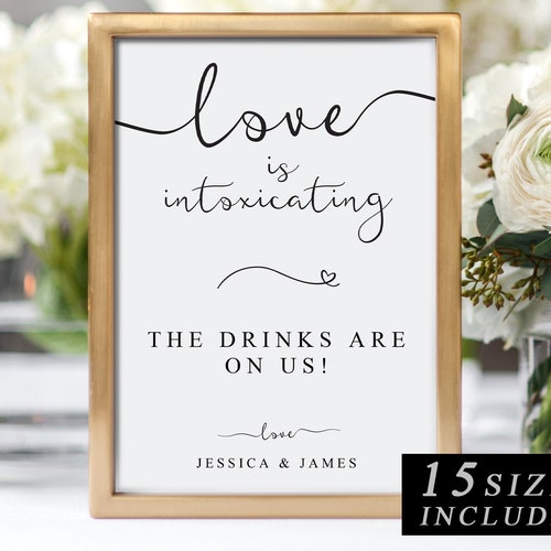 Love is Intoxicating Sign DIY Personalize the Template and | Etsy
