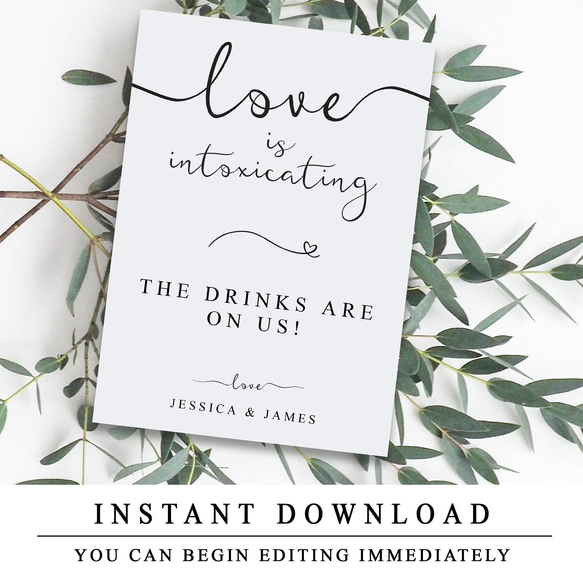 Love is Intoxicating Sign DIY Personalize the Template and | Etsy