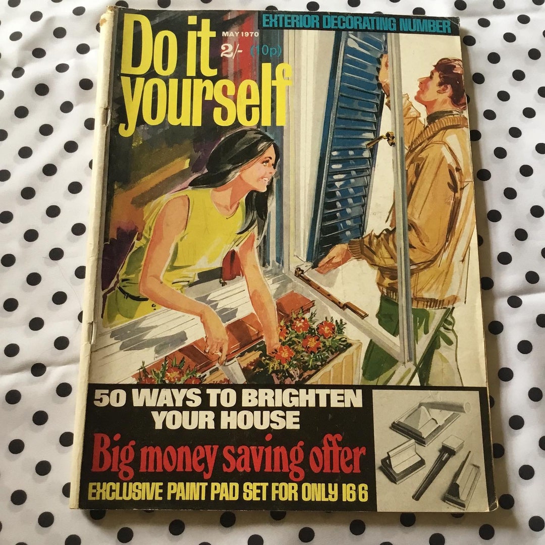 Vintage 1970 Do It Yourself Magazine. Great Retro Home Magazine With ...