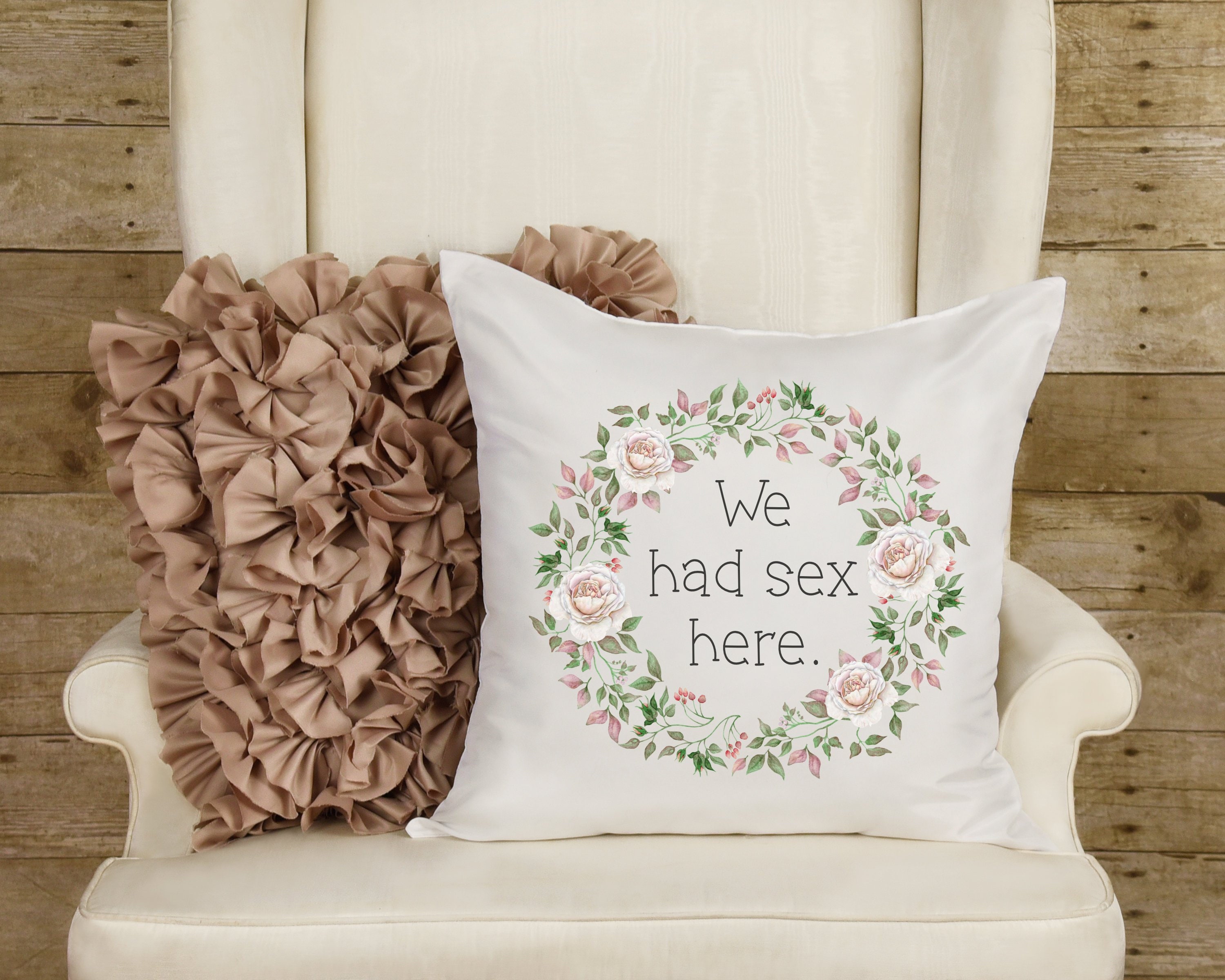 We Had Sex Here Funny Rude Cushion Personalised Home Decor Etsy
