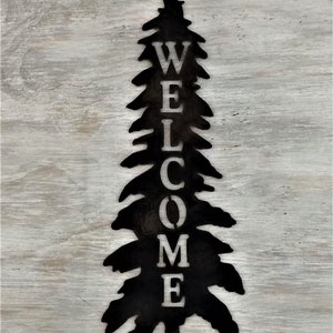 Metal Welcome Sign, Pine Tree Welcome Sign, Rustic Welcome Sign, Cabin ...