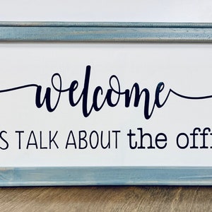 The Office Welcome Sign - Etsy