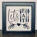 Let’s Eat - Kitchen Sign - Etsy
