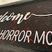 Horror Movies Welcome Sign - Etsy