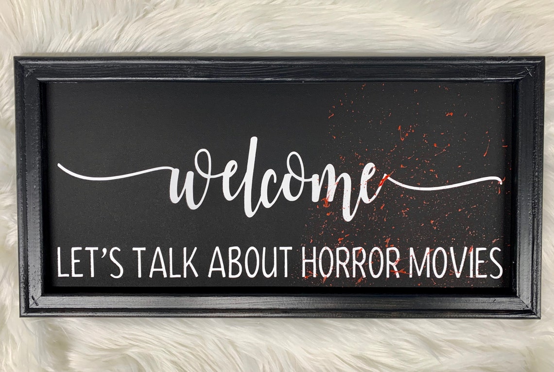 Horror Movies Welcome Sign - Etsy