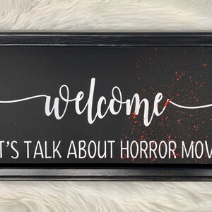 Horror Movies Welcome Sign - Etsy