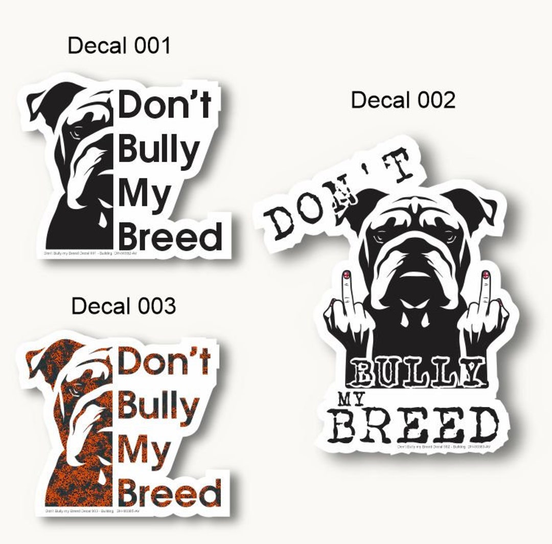 Don't Bully My Breed Decals - Bulldog - Etsy