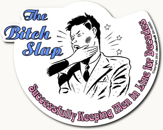 The Bitch Slap | Etsy