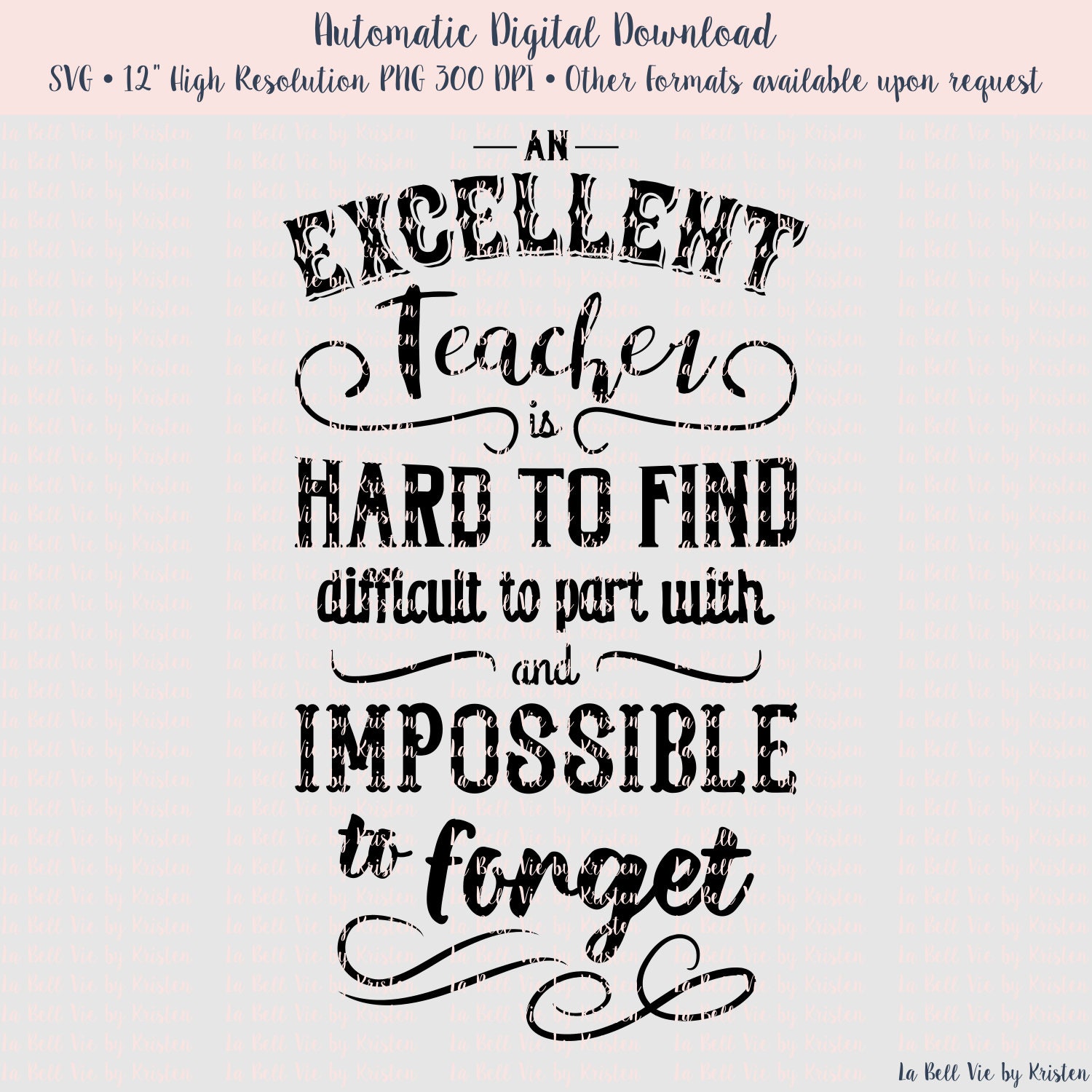 Excellent Teacher SVG & PNG Cut File - Etsy