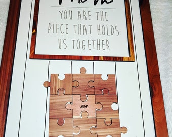 Mom You Are the Piece That Holds Us Together Sign, Mother's Day Gift ...