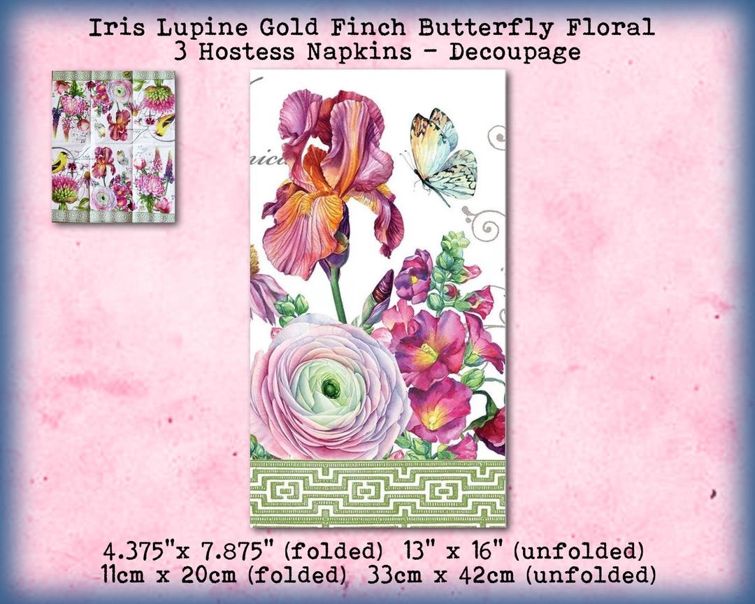 3 Iris Lupine Ranunculus Goldfinch Floral Flowers Hostess Napkins ...
