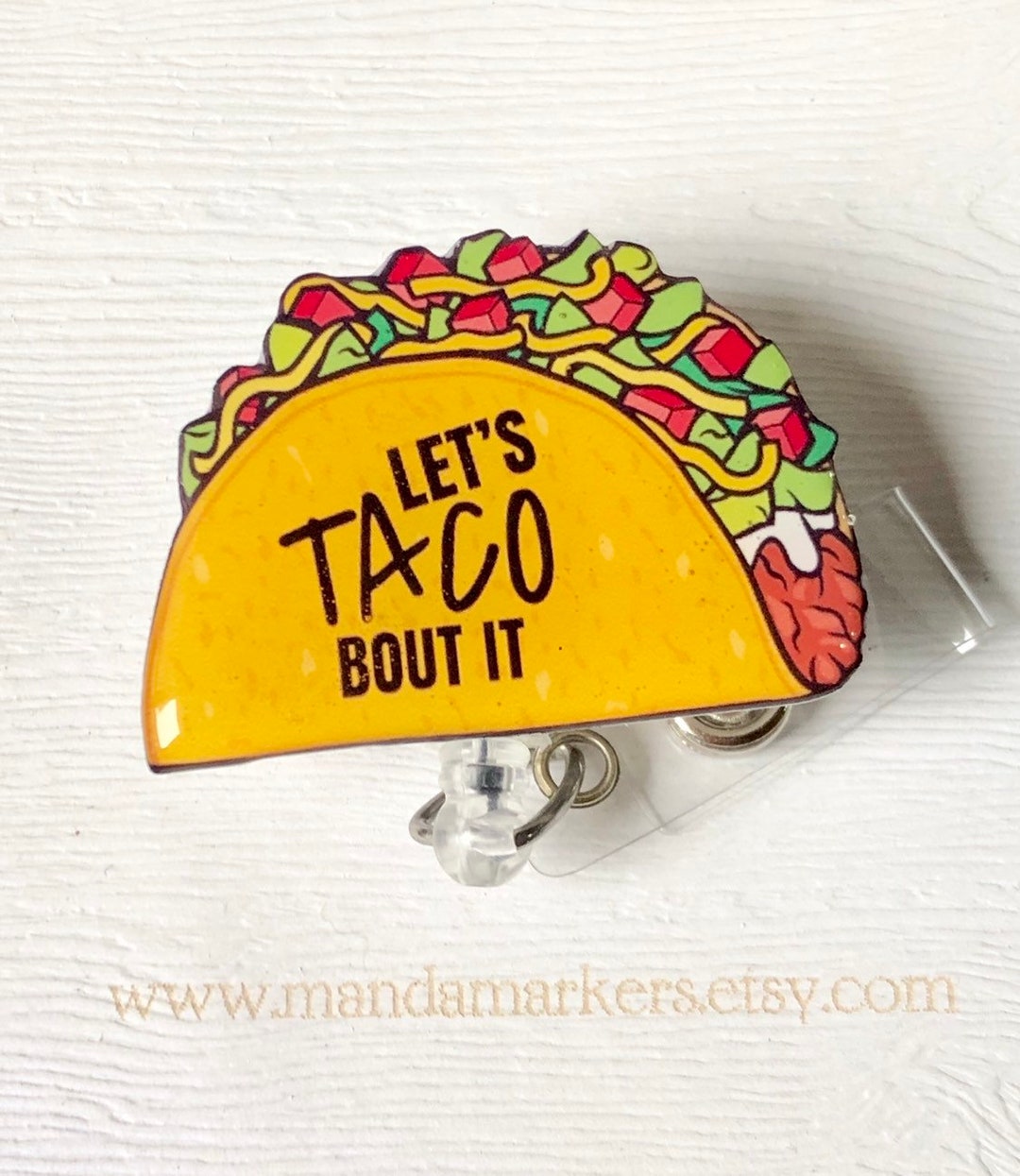 Taco Bout It Badge Reel - Etsy