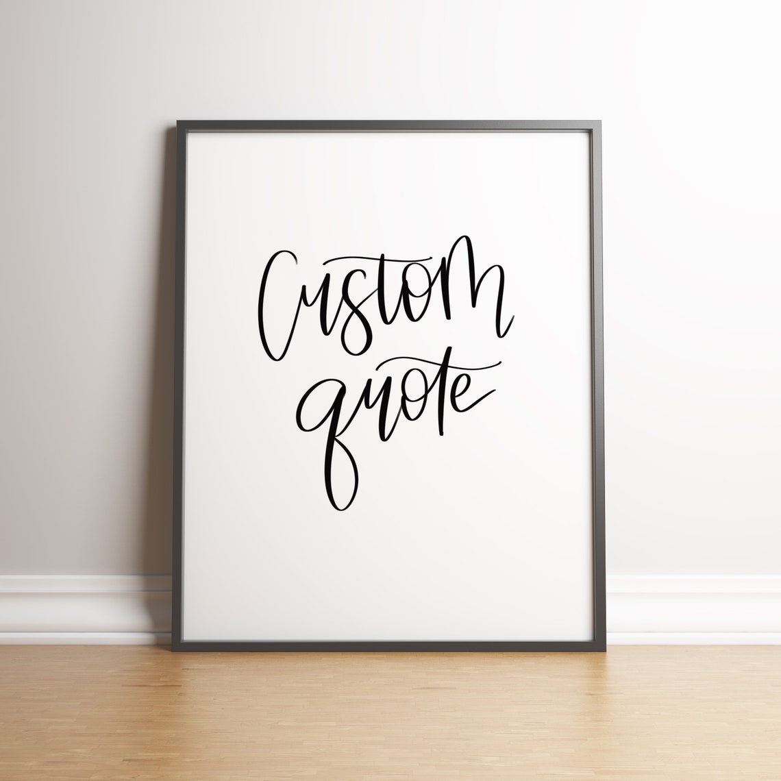 Hand Lettered Calligraphy Custom Quote Digital Download Only | Etsy