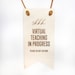 Virtual Teaching in Progress Do Not Disturb Door Hanger Sign - Etsy