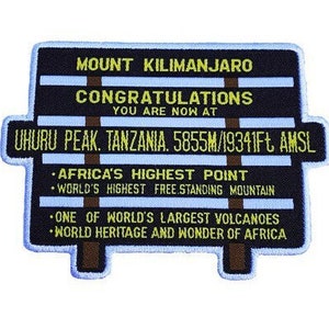 Mount Kilimanjaro Patch 3.5 Uhuru Peak Tanzania Summit Sign Iron/sew-on ...