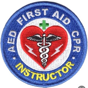 First Aid CPR AED Instructor Patch (3 Inch) Embroidered Iron-on or Sew-on Badge Backpack, Cap ...
