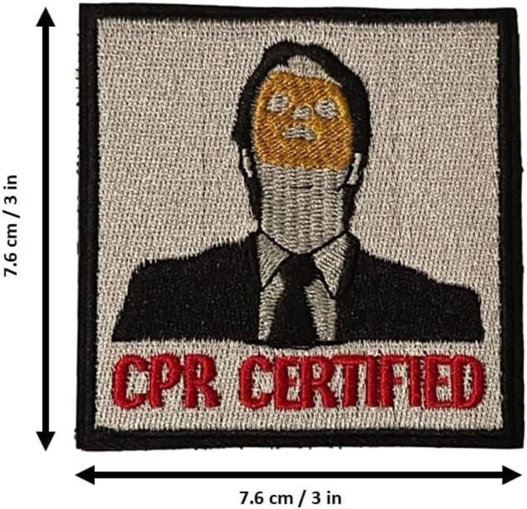 CPR Certified Patch (3 Inch) Embroidered Badge Funny Dwight Schrute ...